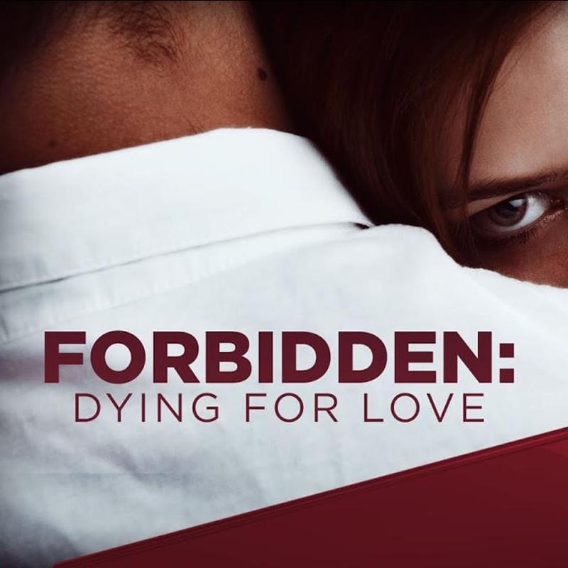 Forbidden, Dying for Love Premiered ‘Love is War’ on Investigation ...